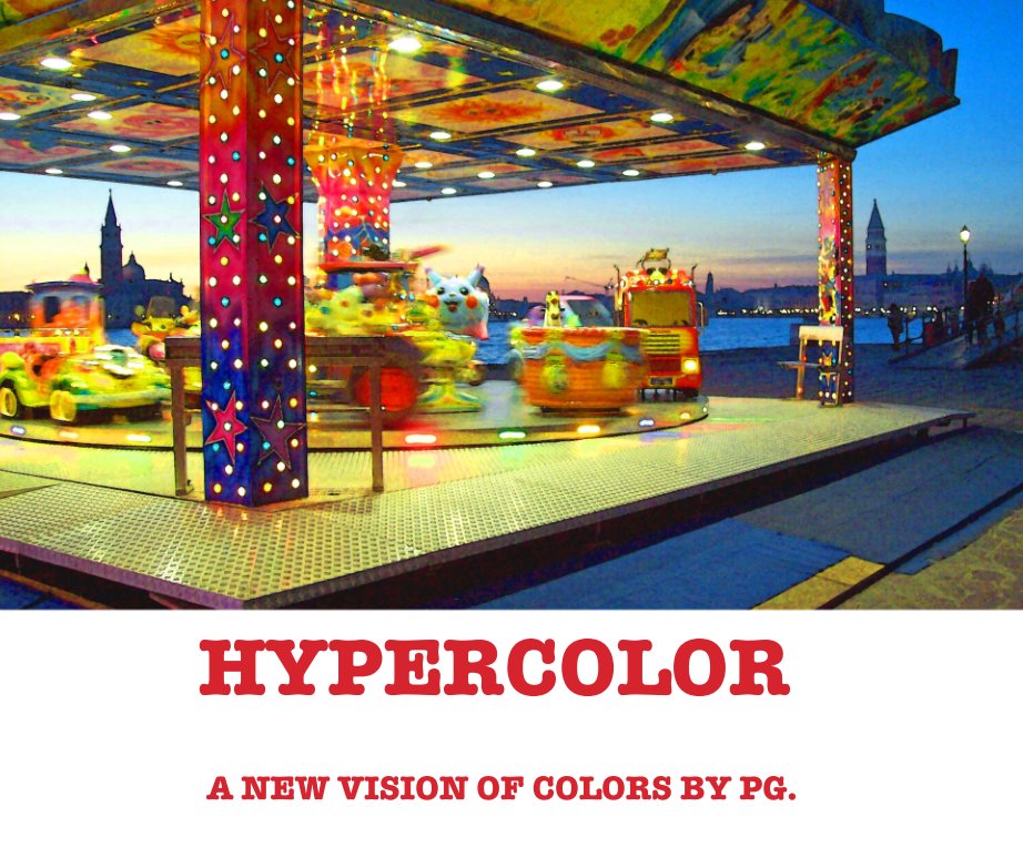 Hypercolor by PG. | Blurb Books