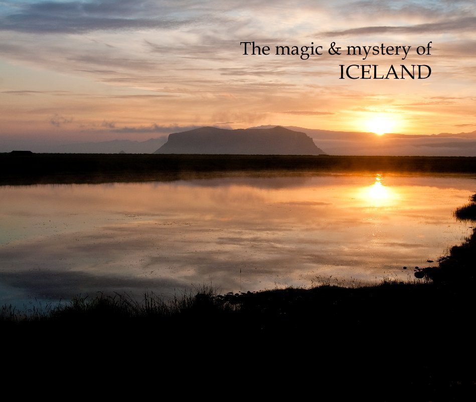 The magic & mystery of ICELAND by kikoo | Blurb Books