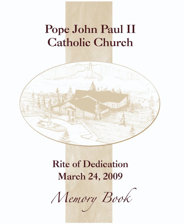Rite of Dedication Memory Book by Pope John Paul II Catholic Church ... Rite of Dedication Memory Book by Pope John Paul II Catholic Church ...