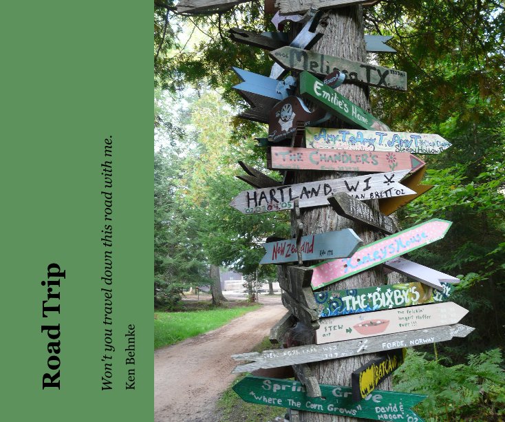 Road Trip By Ken Behnke Blurb Books