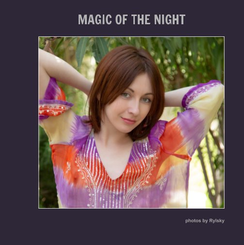Magic Of The Night By Rylsky Blurb Books