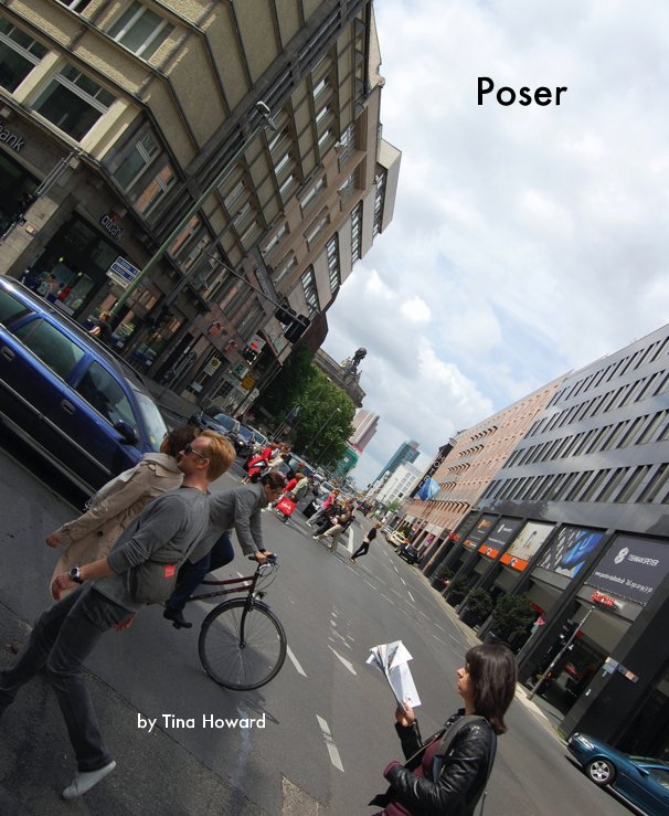 Poser by Tina Howard | Blurb Books