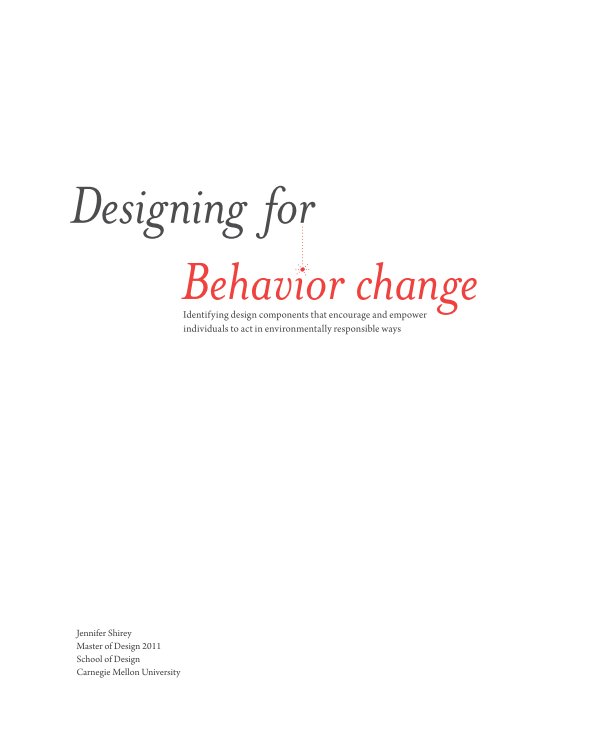 Designing for Behavior Change by Jennifer Shirey | Blurb Books Designing for Behavior Change by Jennifer Shirey | Blurb Books