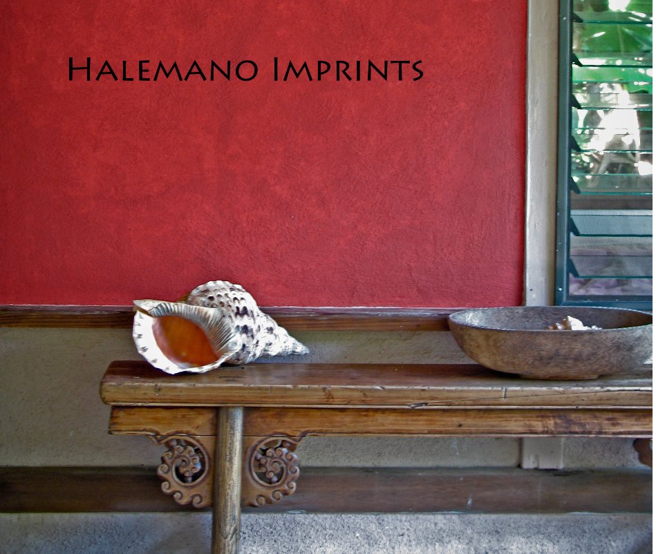 Halemano Imprints by siddho | Blurb Books