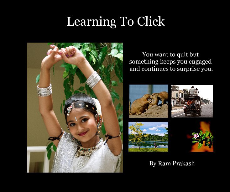 Learning To Click By Ram Prakash Blurb Books