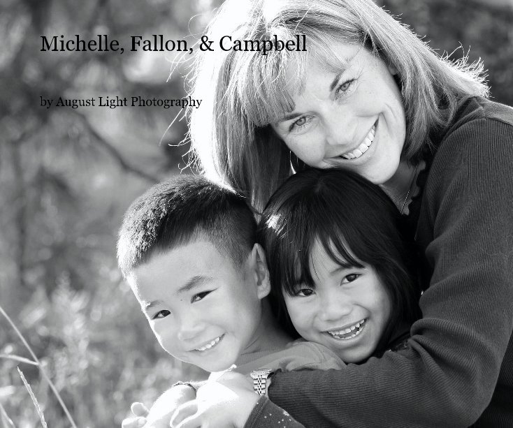 Michelle, Fallon, & Campbell by August Light Photography | Blurb Books