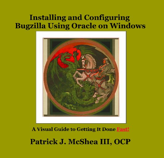 Installing And Configuring Bugzilla Using Oracle On Windows By Patrick