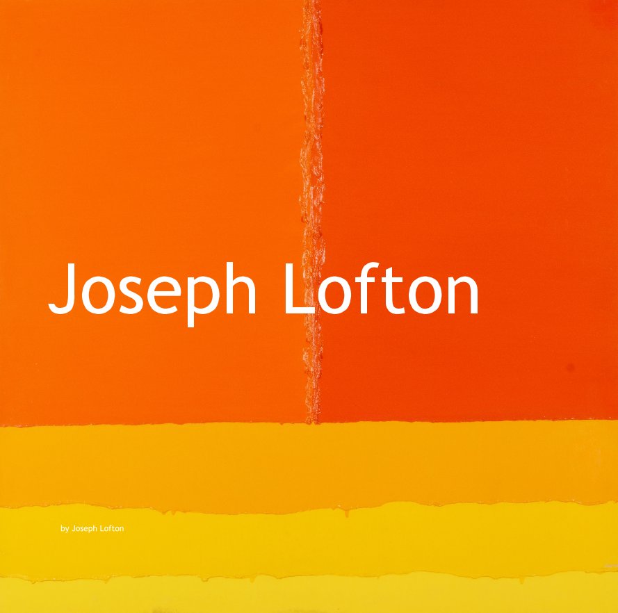 Joseph Lofton By Joseph Lofton Blurb Books